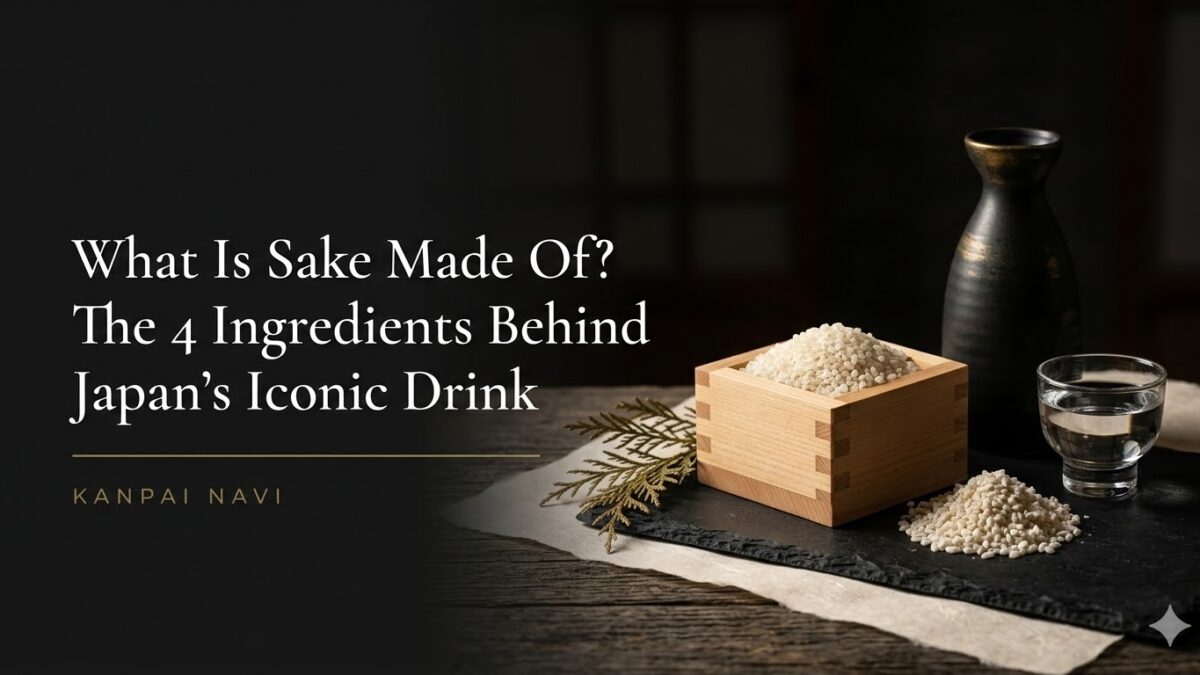 What Is Sake Made Of? The 4 Ingredients Behind Japan’s Iconic Drink ...