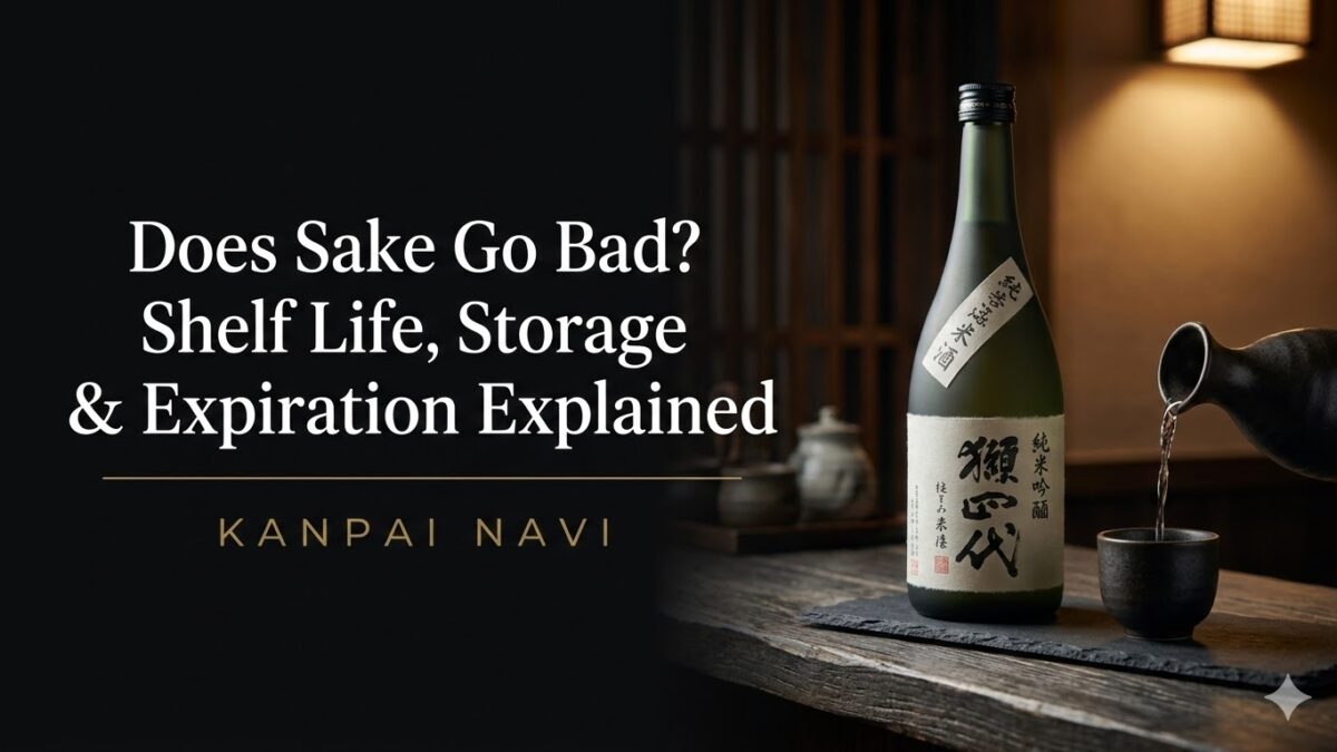 Does Sake Go Bad? Shelf Life, Storage & Expiration Explained – Kanpai Navi