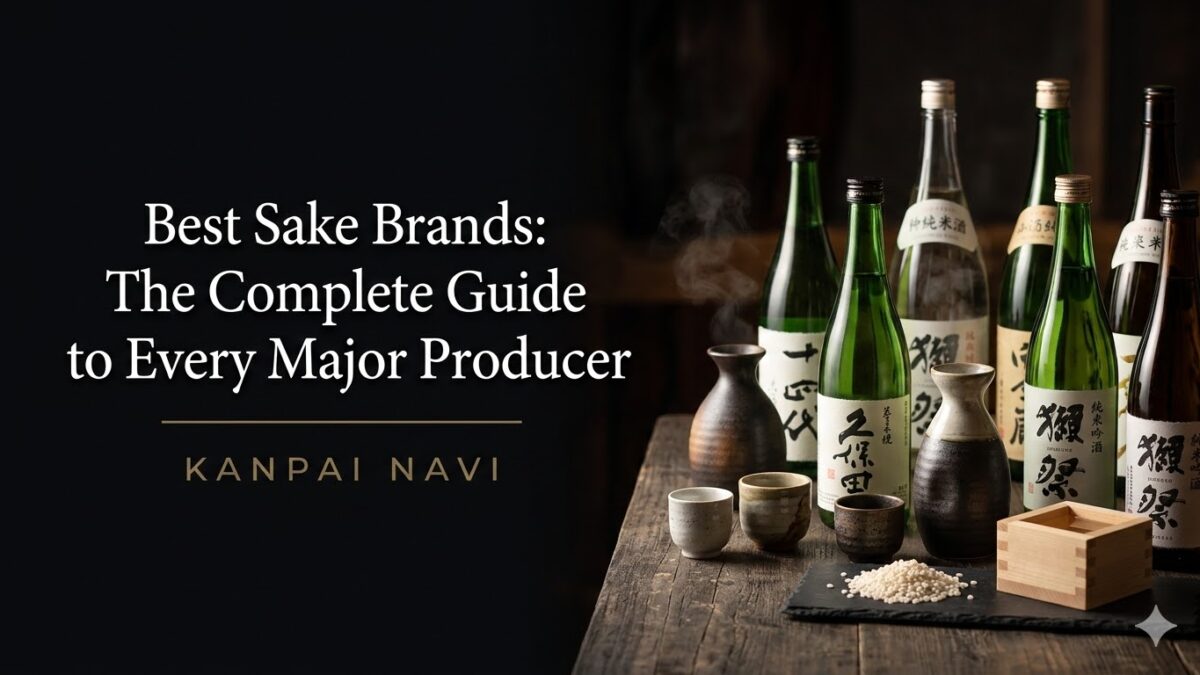 Best Sake Brands: The Complete Guide to Every Major Producer – Kanpai Navi
